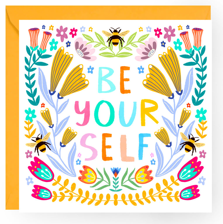 Be Your Self Card – The Sunshine Bindery